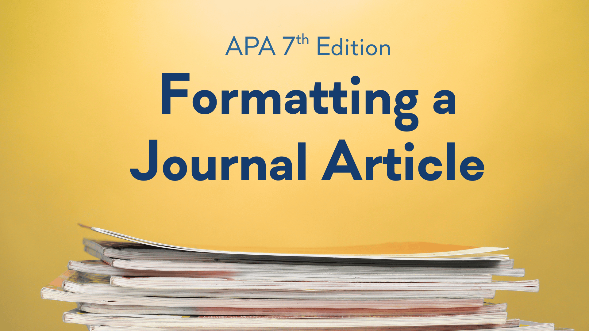 Formatting a Journal Article Reference